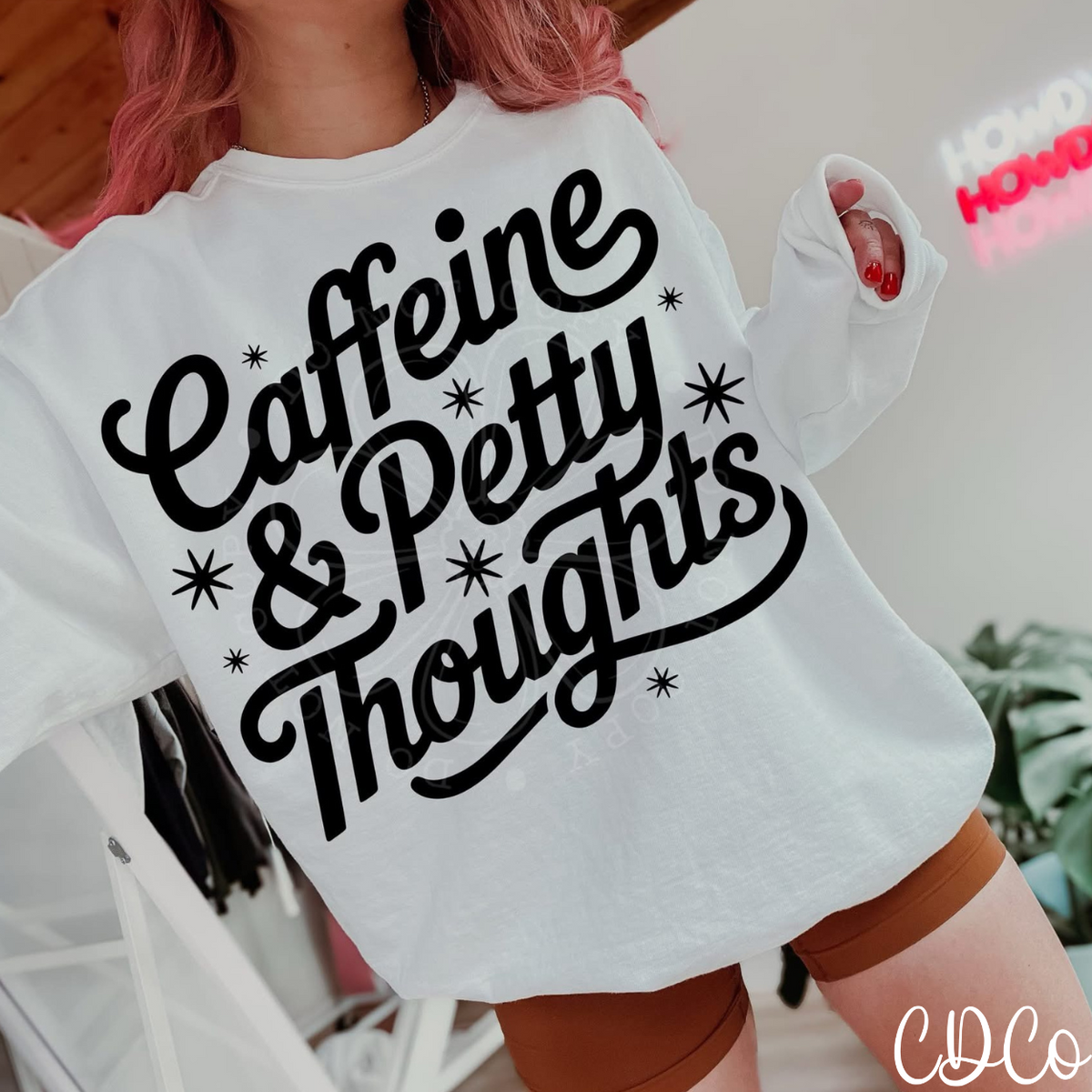 Caffeine & Petty Thoughts - 7121 DTF – Chase Design Co.