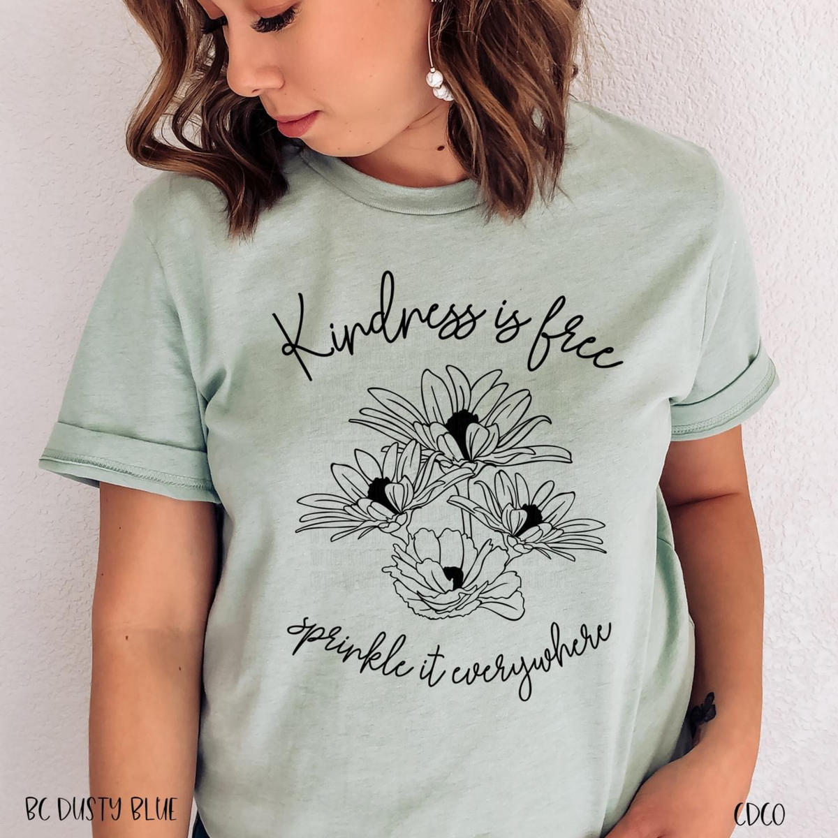 Kindness Is Free Sprinkle It Everywhere (325°) – Chase Design Co.